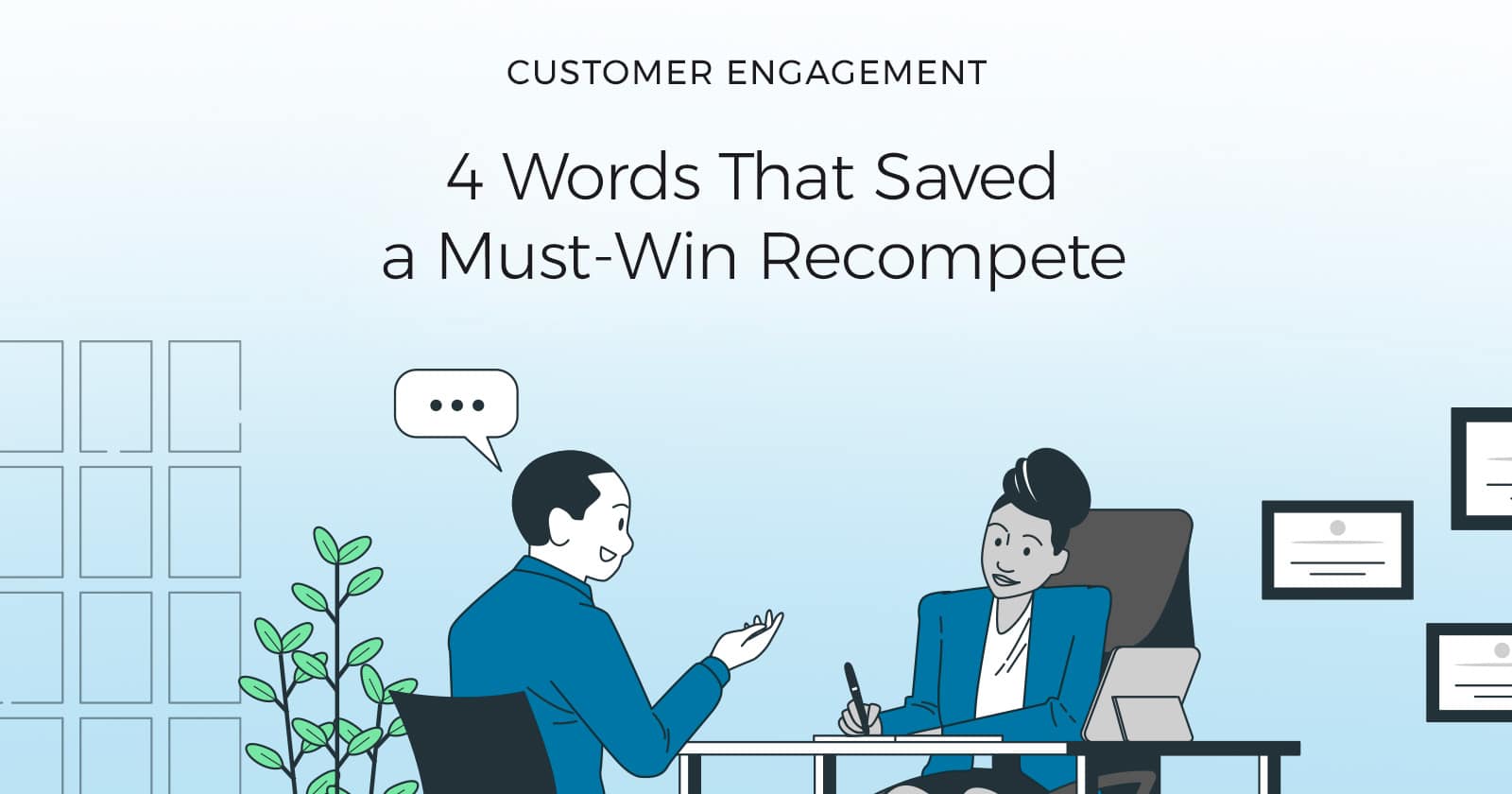 4 Words That Saved a Federal Contract Recompete